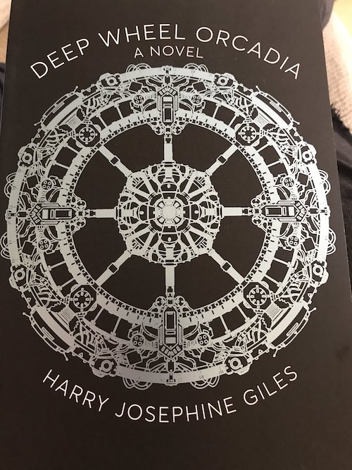 Deep Wheel Orcadia by Harry Josephine Giles – Fiendfully Reading