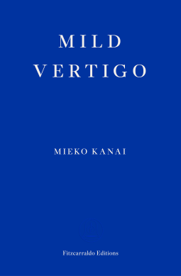 Mild Vertigo by Mieko Kanai – Fiendfully Reading