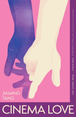 Cinema Love by Jiaming Tang – Fiendfully Reading